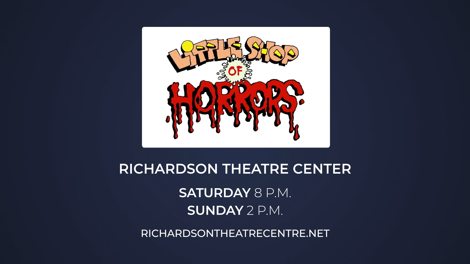 “Little Shop of Horrors” Continues at Richardson Theatre Centre ...