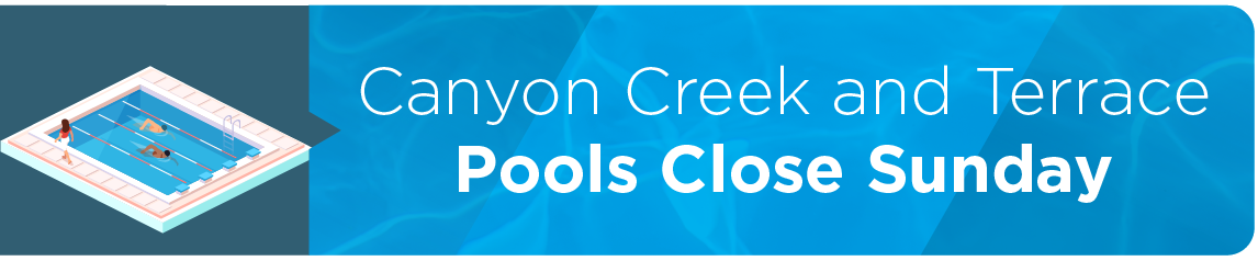 Canyon Creek and Terrace Pools Close Sunday | Richardson Today